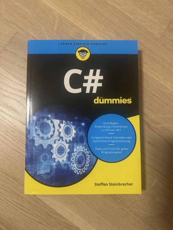 C# für Dummies - Das umfassende Grundlagenbuch für .NET! (Neu (gemäss ...