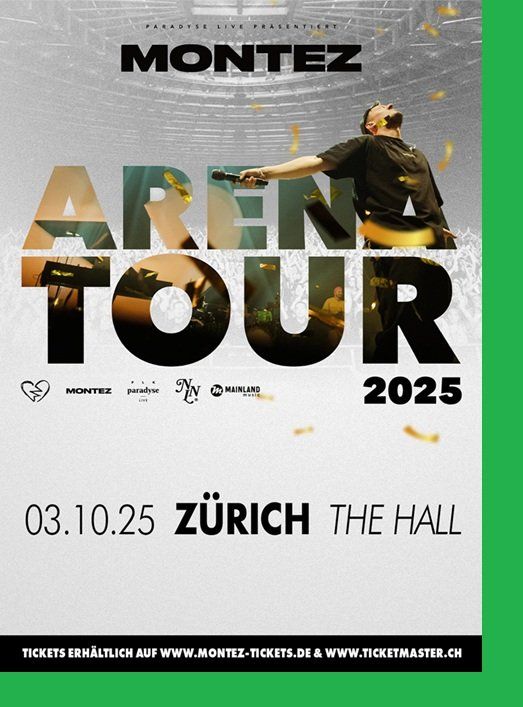 Montez / Zürich / 03.10.2025 / 1-2x TOP-Sitzplatz in Reihe 1 (Neu ...