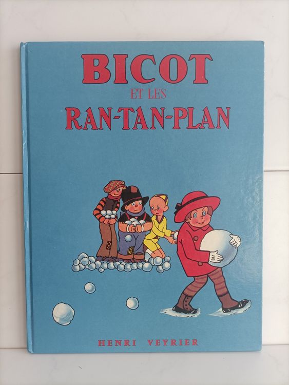 BD Bicot et les Ran-Tan-Plan / Martin Branner / Henri Veyrie | Kaufen ...