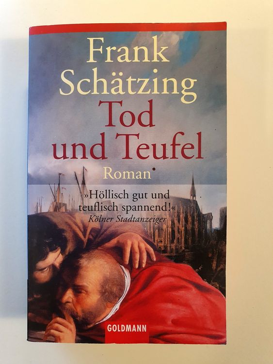 Tod und Teufel - Frank Schätzing (Gebraucht) in Zürich für CHF 5 – nur Abholung auf Ricardo kaufen