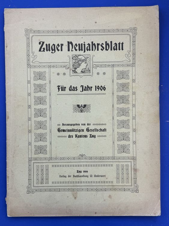 Zuger Neujahrsblatt für das Jahr 1906 (Gebraucht) in Adliswil für CHF 38 – mit Lieferung auf ...