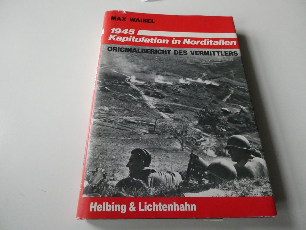 1945, Kapitulation in Norditalien, Max Waibel mit Zeitungsar (Gebraucht ...