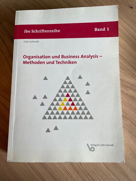 ORGANISATION UND BUSINESS ANALYSES – METHODEN UND TECHNIKEN (Gebraucht) in Horw für CHF 1 – mit ...
