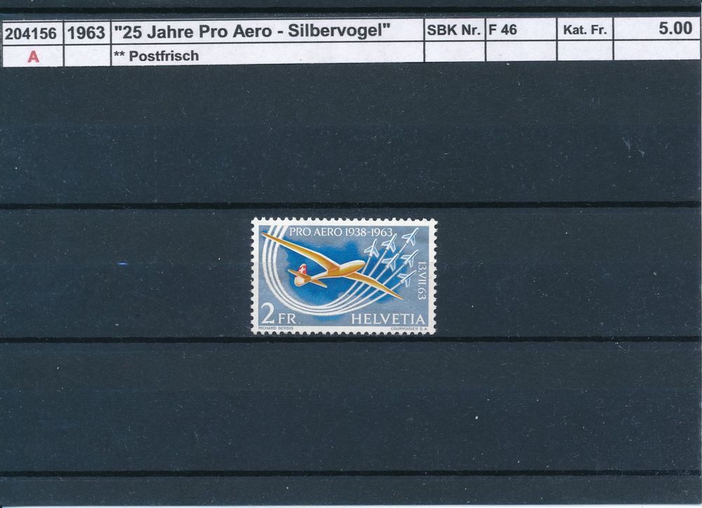 1963 "25 Jahre Pro Aero - Silbervogel" (Neu (gemäss Beschreibung)) in Winterthur für CHF 1 – mit ...