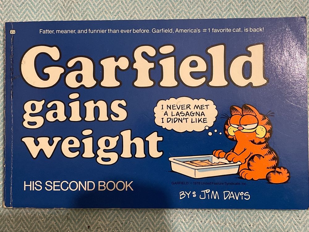 GARFIELD Gains Weight (His Second Book) First Edition 1981 (Gebraucht ...