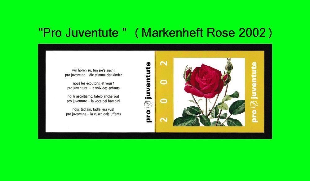 "Pro Juventute " (Markenheft Rose 2002) (Neu (gemäss Beschreibung)) in Dübendorf für CHF 6 – mit ...