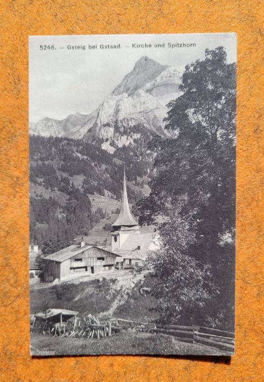 Gstaad Gsteig, Kirche und Spitzhorn am 1910, Bern | Kaufen auf Ricardo