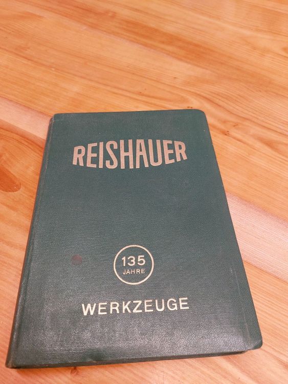 Reishauer Werkzeuge Katalog 1957 (Gebraucht) in Ganterschwil für CHF 44 ...