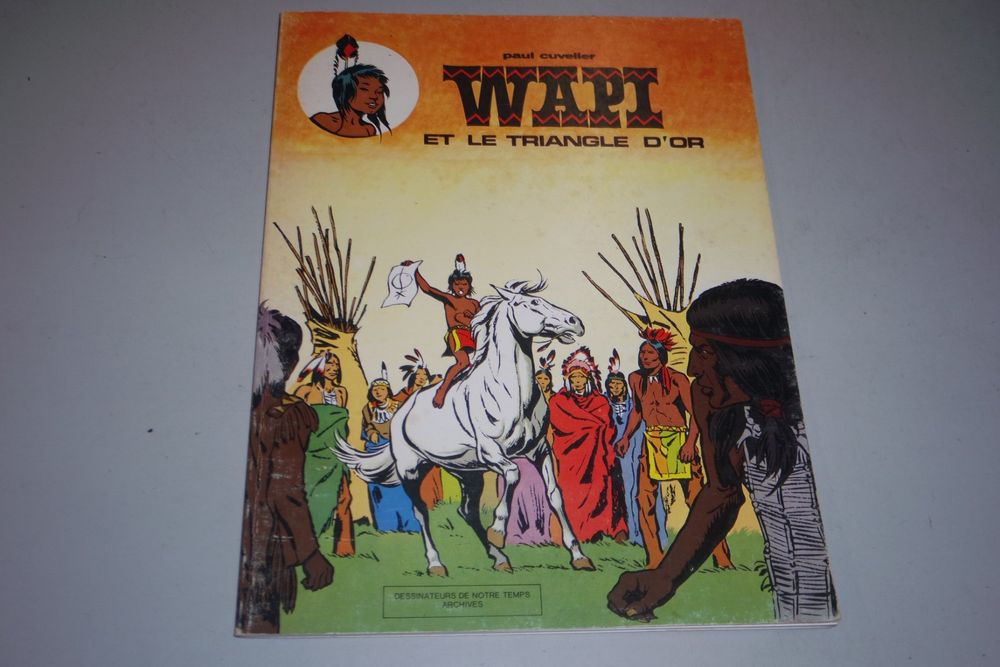 CUVELLIER °°°°° WAPI ET LE TRIANGLE D'OR °°°°° (D'occasion) à Avenches ...