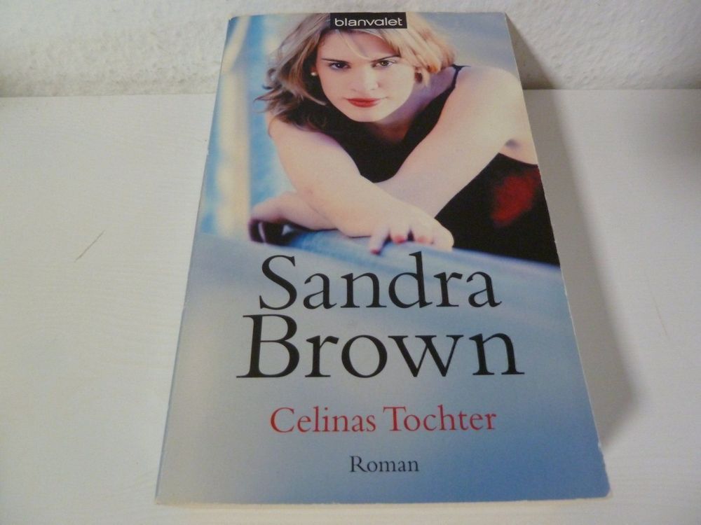Sandra Brown: Celinas Tochter | Kaufen auf Ricardo