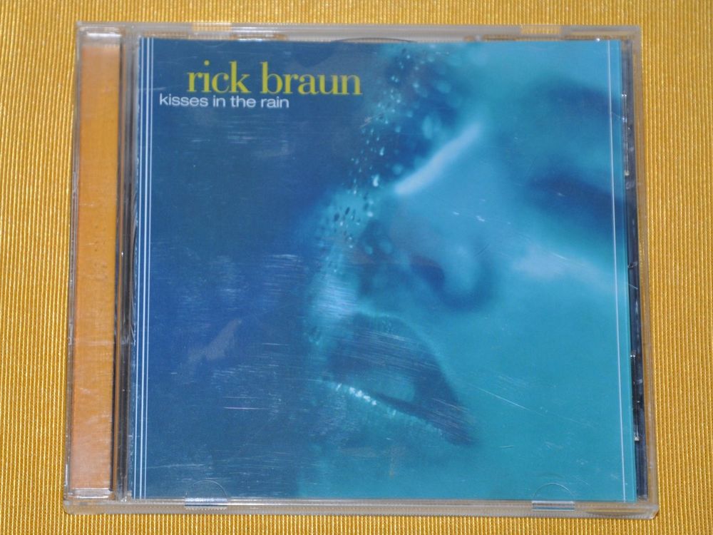 CD Rick Braun Kisses in the rain (Gebraucht) in Boll für CHF 0.5 – mit ...