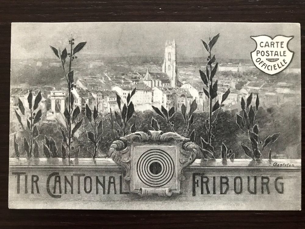 FRIBOURG Tir Cantonal Fribourg 1905 Carte postale officielle | Kaufen auf Ricardo