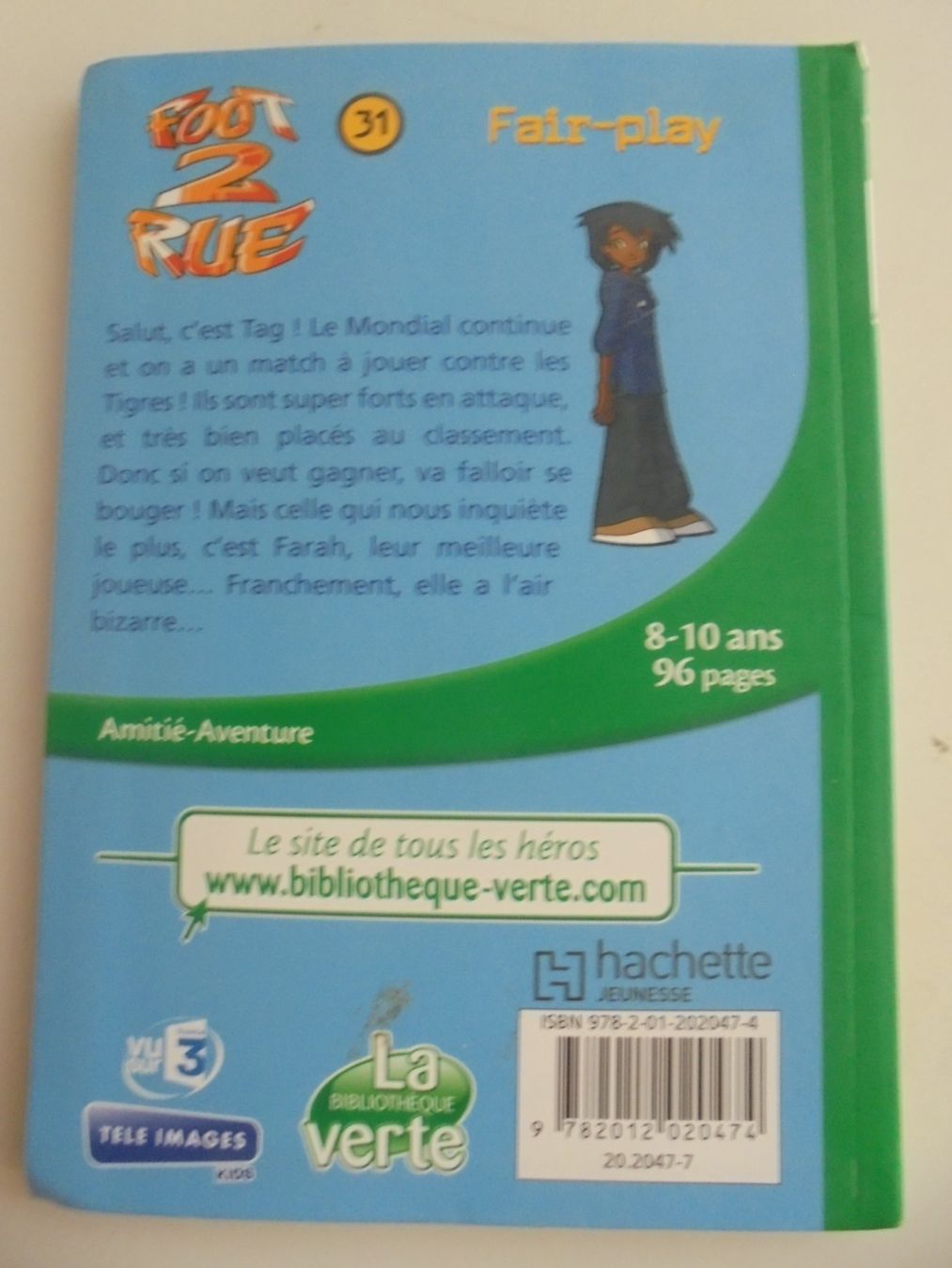 Foot 2 Rue "31) Fair-play "bibliothèque verte, très bon état (D ...