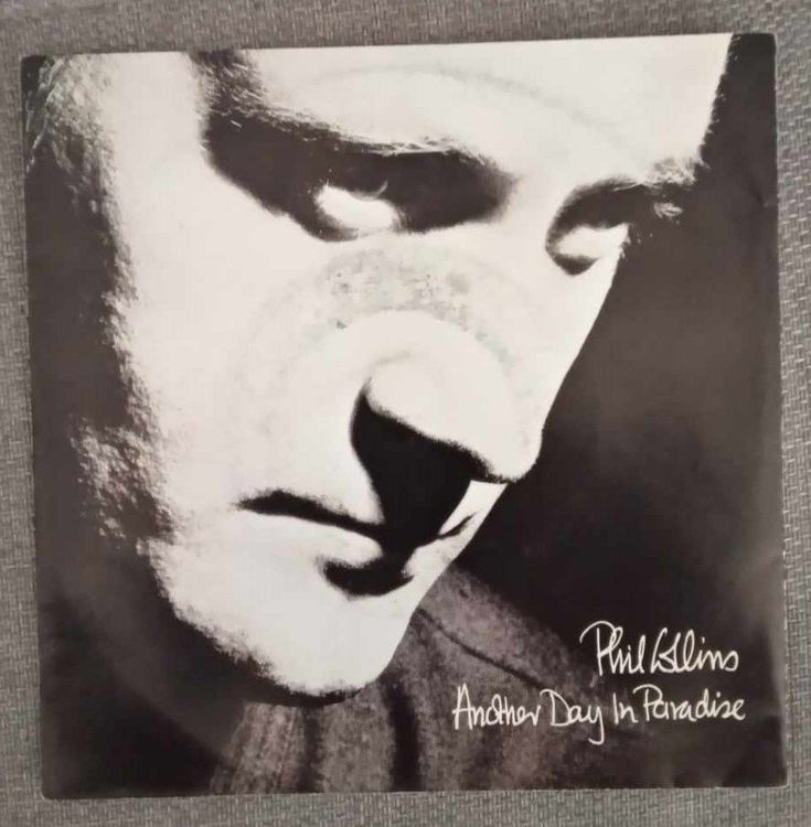 Phil Collins – Another Day In Paradise / disque 7" vinyl (Gebraucht) in ...