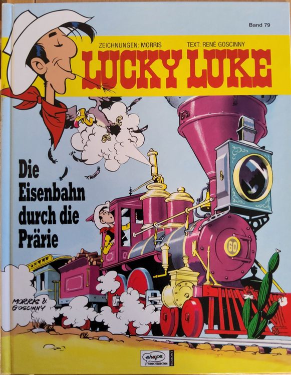 Lucky Luke - Die Eisenbahn durch die Prärie, Band 79 (Neu (gemäss ...