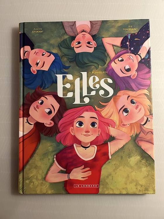 BD "Elles", Aveline Stokart, Kid Toussaint (Gebraucht) in Ecublens VD ...