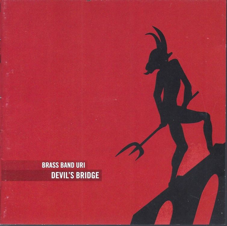 Brass Band Uri DEVIL'S BRIDGE Hans Burkhalter Bert Moran CD | Kaufen ...