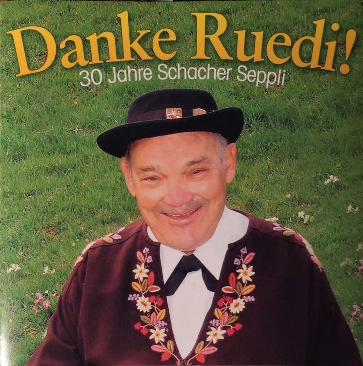 Ruedi Rymann DANKE RUEDI! 30 Jahre Schacher Seppli 2CD | Acheter sur ...