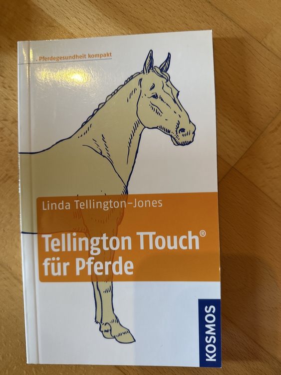 Tellington TTouch für Pferde, Linda Tellington-Jones (Gebraucht) in ...