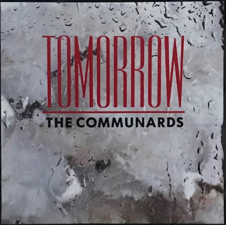 THE COMMUNARDS - TOMORROW (D'occasion) à Bussigny pour CHF 4 – avec ...