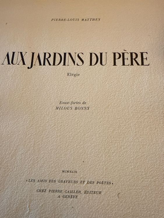 MATTHEy Pierre-Louis Aux jardins du père Eaux-fortes de MiLA (Gebraucht ...