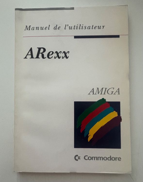 Amiga/Commodore - Manuel de l’utilisateur ARexx (D'occasion) à Neuchâtel pour CHF 3 – avec ...