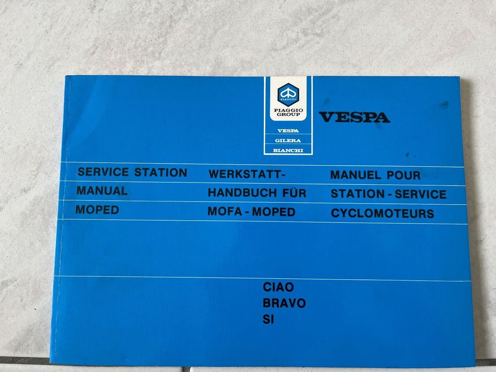 Piaggio ciao Bravo SI Original Werkstatthandbuch für Mofa (Gebraucht) in Veltheim AG für CHF 86 ...