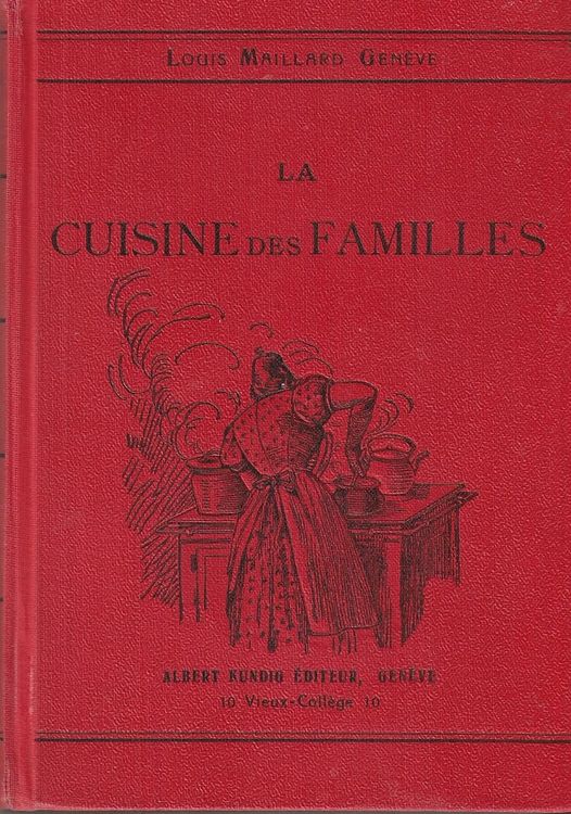 La Cuisine des Familles 1955 Louis Maillard (Gebraucht) in Bern für CHF ...