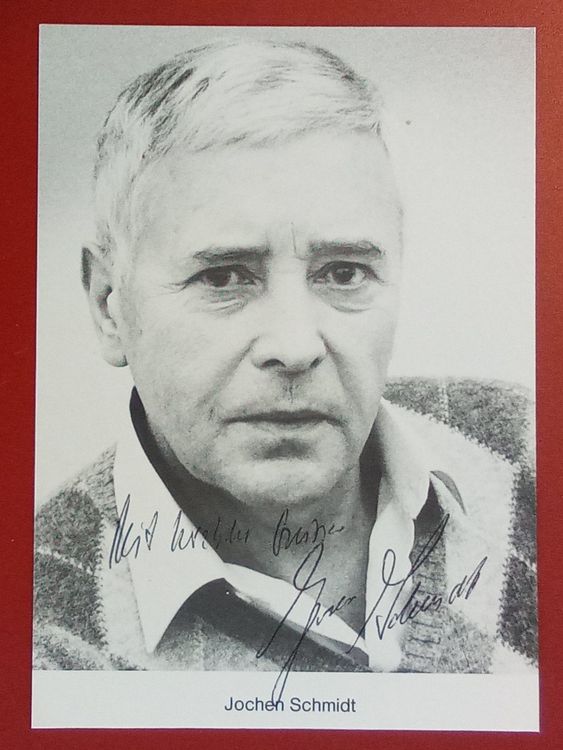 Jochen Schmidt 1928-2002 Autogramm Fotopostkarte 10x15cm (Gebraucht) in Bischofszell für CHF 5 ...