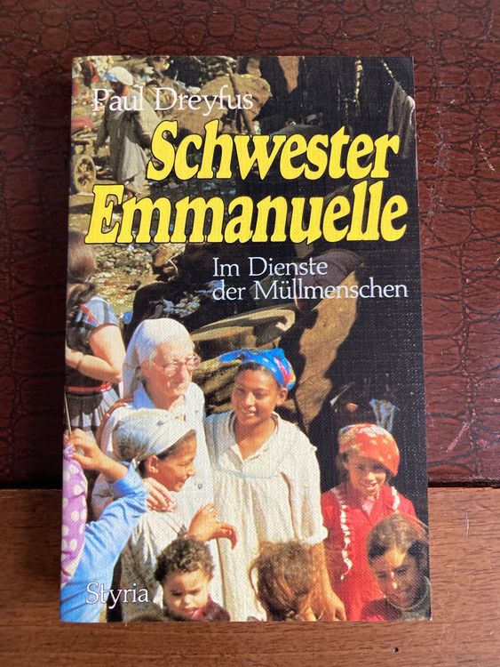 Paul Dreyfus: Schwester Emmanuelle. Verlag Styria 1987 | Kaufen auf Ricardo