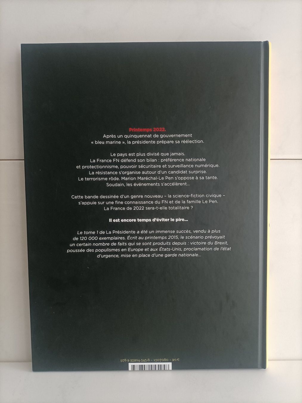 BD La présidente (Marine Le Pen) -2- Totalitaire / François (D'occasion ...