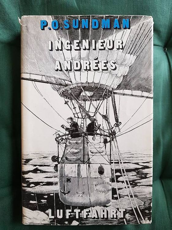 Buch | PER OLOF SUNDMAN : Ingenieur Andrées Luftfahrt GRATIS (Gebraucht ...