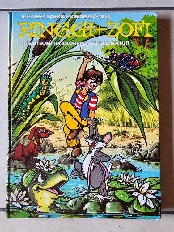 Ringgi und Zofi - Abenteuer im Zauberland der Natur | Kaufen auf Ricardo