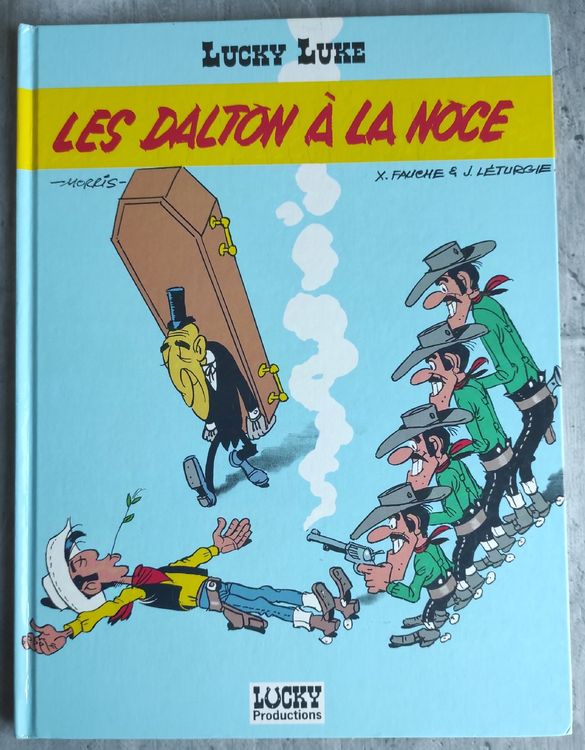 LUCKY LUKE 62. Les Dalton à la noce (EO) Dessin! (D'occasion) à Biel ...