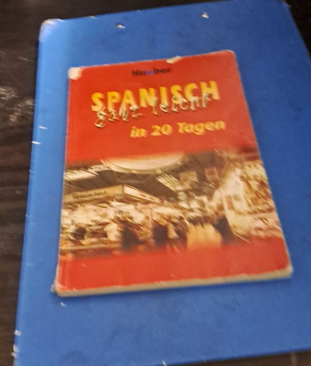 Spanisch ganz leicht in 20 Tagen - Sprachkurs für Anfänger (Gebraucht ...