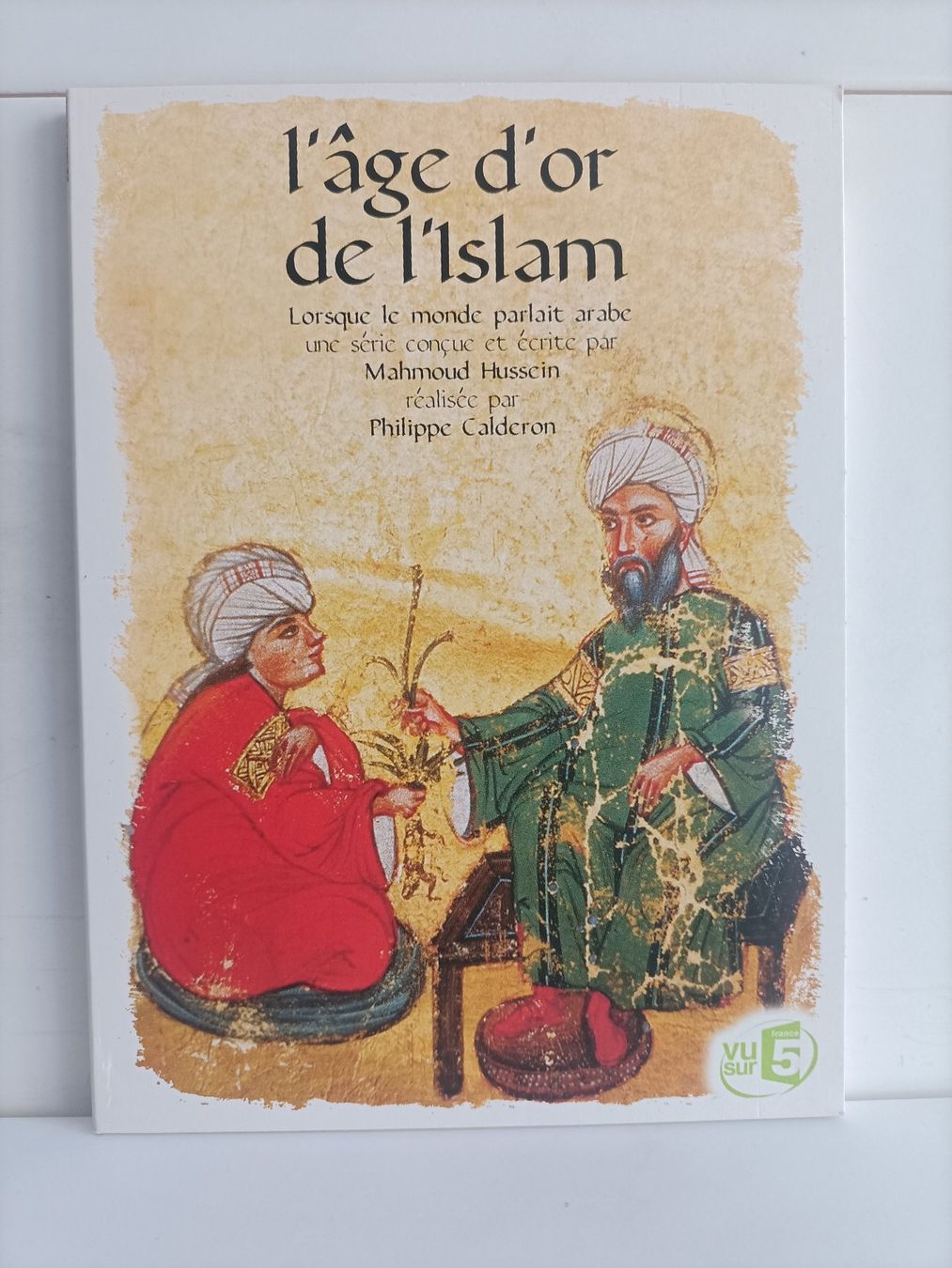 DVD L'âge d'or de l'Islam - Lorsque le monde parlait arabe (D'occasion ...