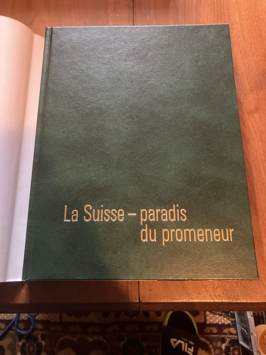 Livre: La Suisse - paradis du promeneur, édition originale (D'occasion ...