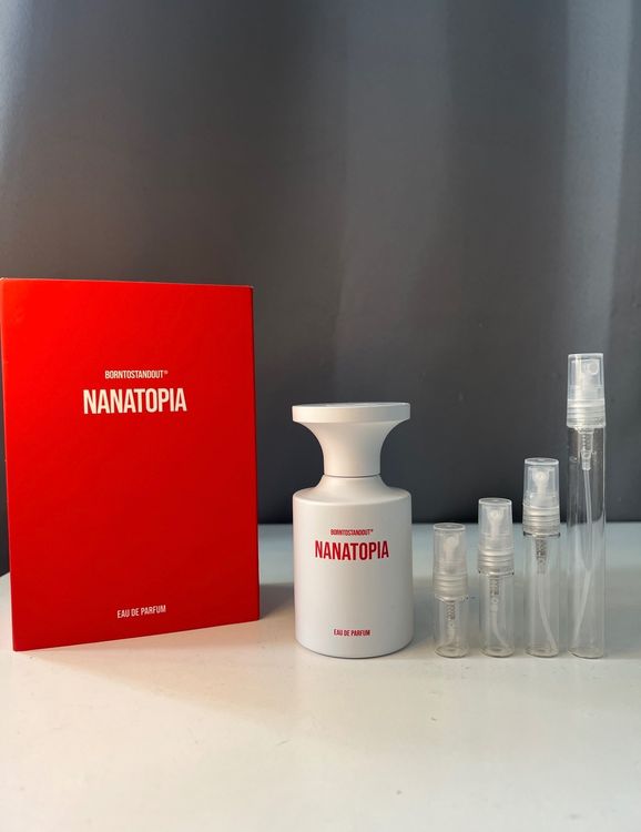 BORNTOSTANDOUT - Nanatopia 2ml/3ml/5ml/10ml sample (Neu und ...