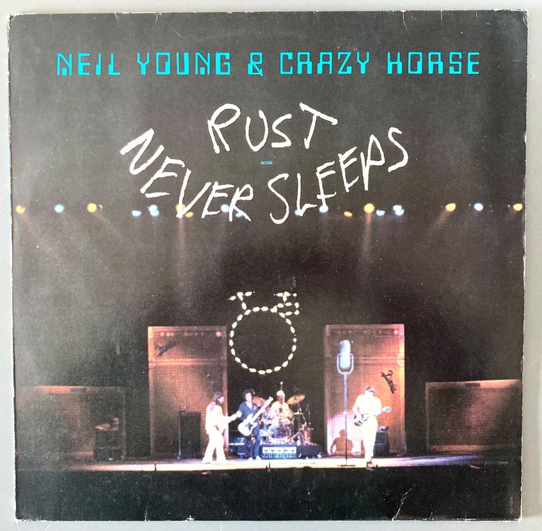NEIL YOUNG & CRAZY HORSE - RUST NEVER SLEEPS | Kaufen auf Ricardo