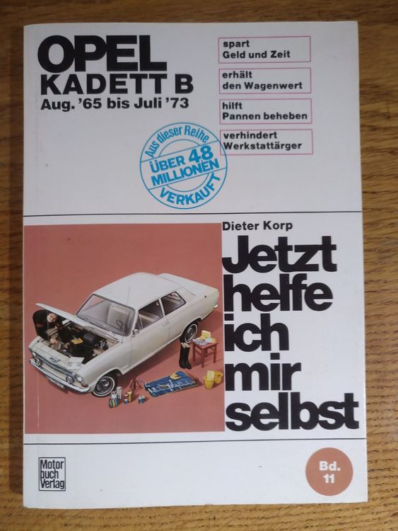 Opel Kadett B - Jetzt helfe ich mir selbst, Top Zustand! (Gebraucht) in Buckten für CHF 10 – nur ...