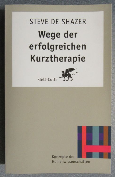 Wege der erfolgreichen Kurztherapie - von Steve de Shazer (Gebraucht) in Auenstein für CHF 3 ...