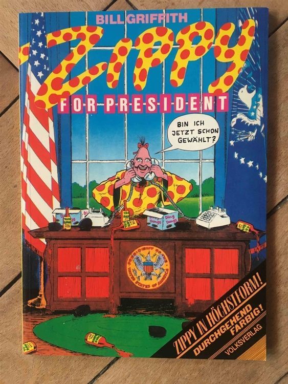 Zippy For President - Bill Griffith (Gebraucht) in Root für CHF 8 – mit ...