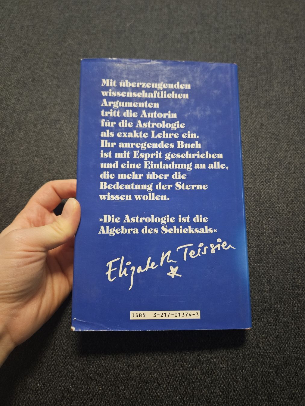 Elizabeth Teissier - Und die Sterne haben doch recht (Gebraucht) in ...