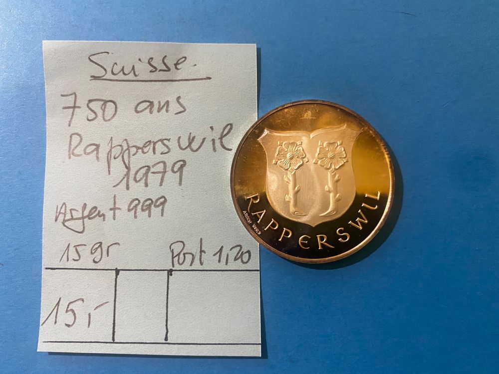SUISSE : 750 ANS RAPPERSWIL 1979 - argent 999 (Gebraucht) in genève für ...