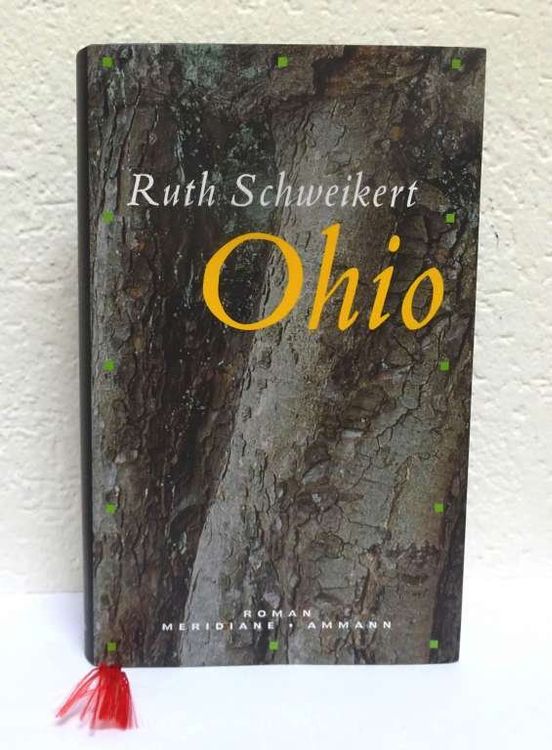 Ruth Schweikert - Ohio (Gebraucht) in Zofingen für CHF 7 – nur Abholung ...