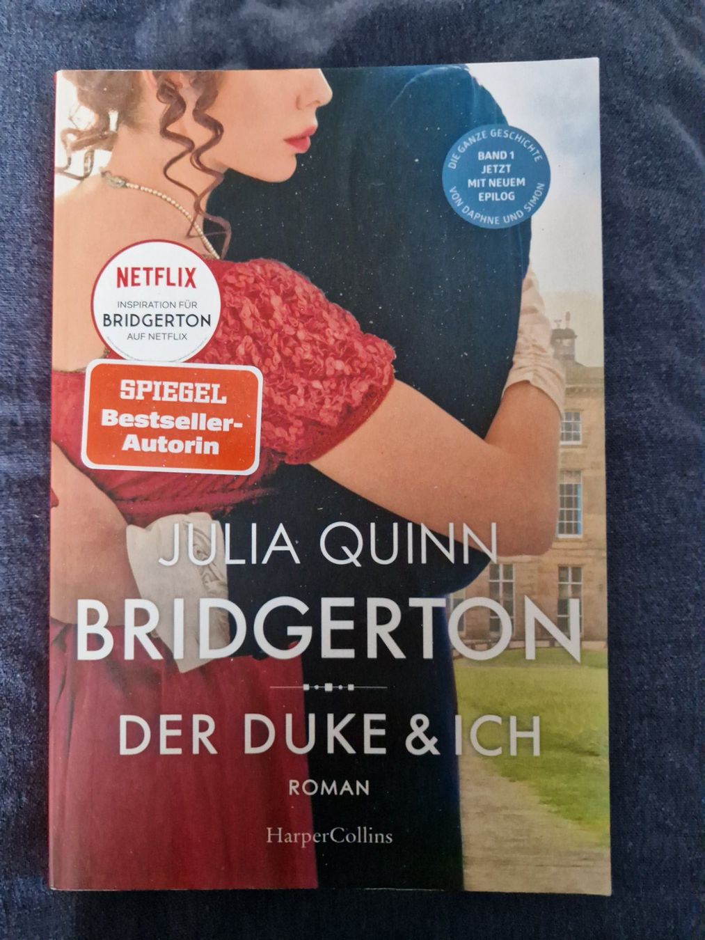 Julia Quinn - Bridgerton 1 Der Duke & Ich (Gebraucht) in Neuhausen am ...