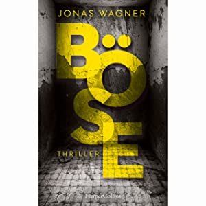 Jonas Wagner: Das Böse | Kaufen auf Ricardo