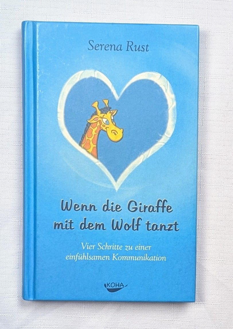 Wenn die Giraffe mit dem Wolf tanzt - Serena Rust (Neu (gemäss ...
