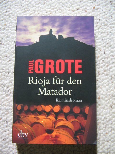 Rioja für den Matador Paul Grote | Kaufen auf Ricardo