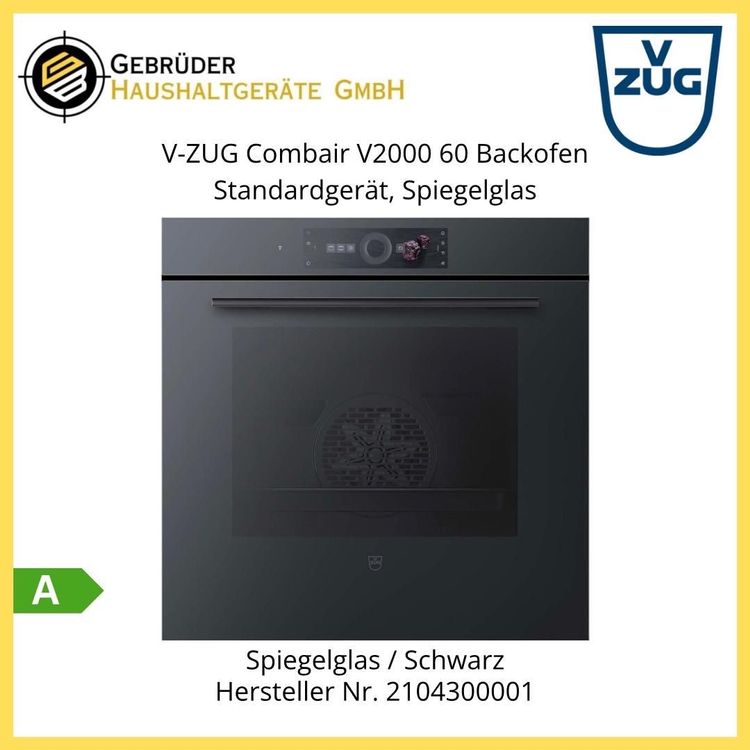 V-ZUG Combair V2000 60 2104300001 Backofen 60 x 60 cm (Neu und ...